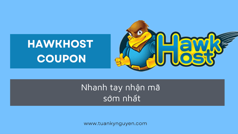 Mã giảm giá Hawkhost mới nhất hôm nay, Code 40% (2025)